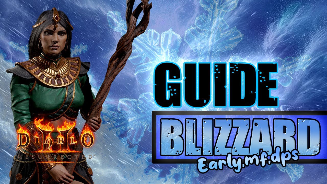 Guide Blizzard - D2R - Stuff early, mf et dps - YouTube