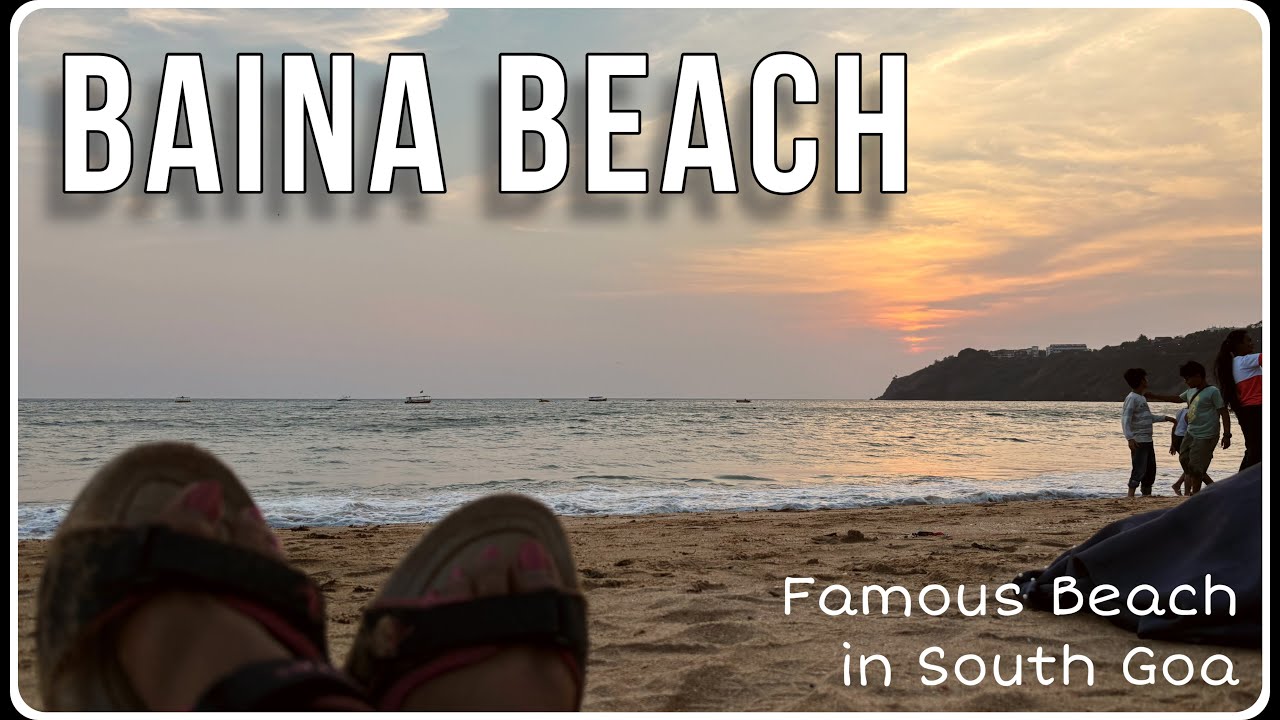 Famous Beach of South Goa | Baina Beach | Water sports activities ...