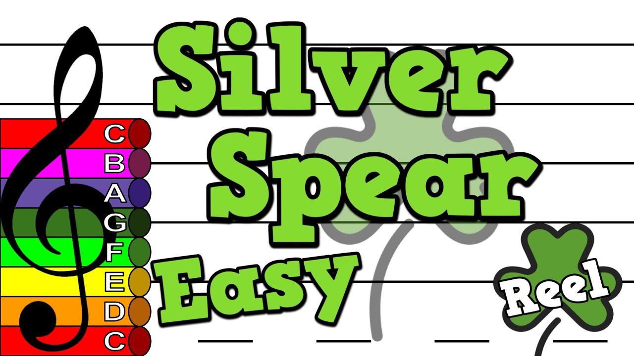 The Silver Spear (Easy Version) [Irish Reel] - Treble Clef Boomwhacker ...