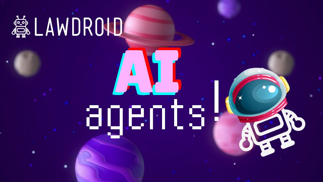LawDroid Presents AI Agents! Slide Deck - YouTube