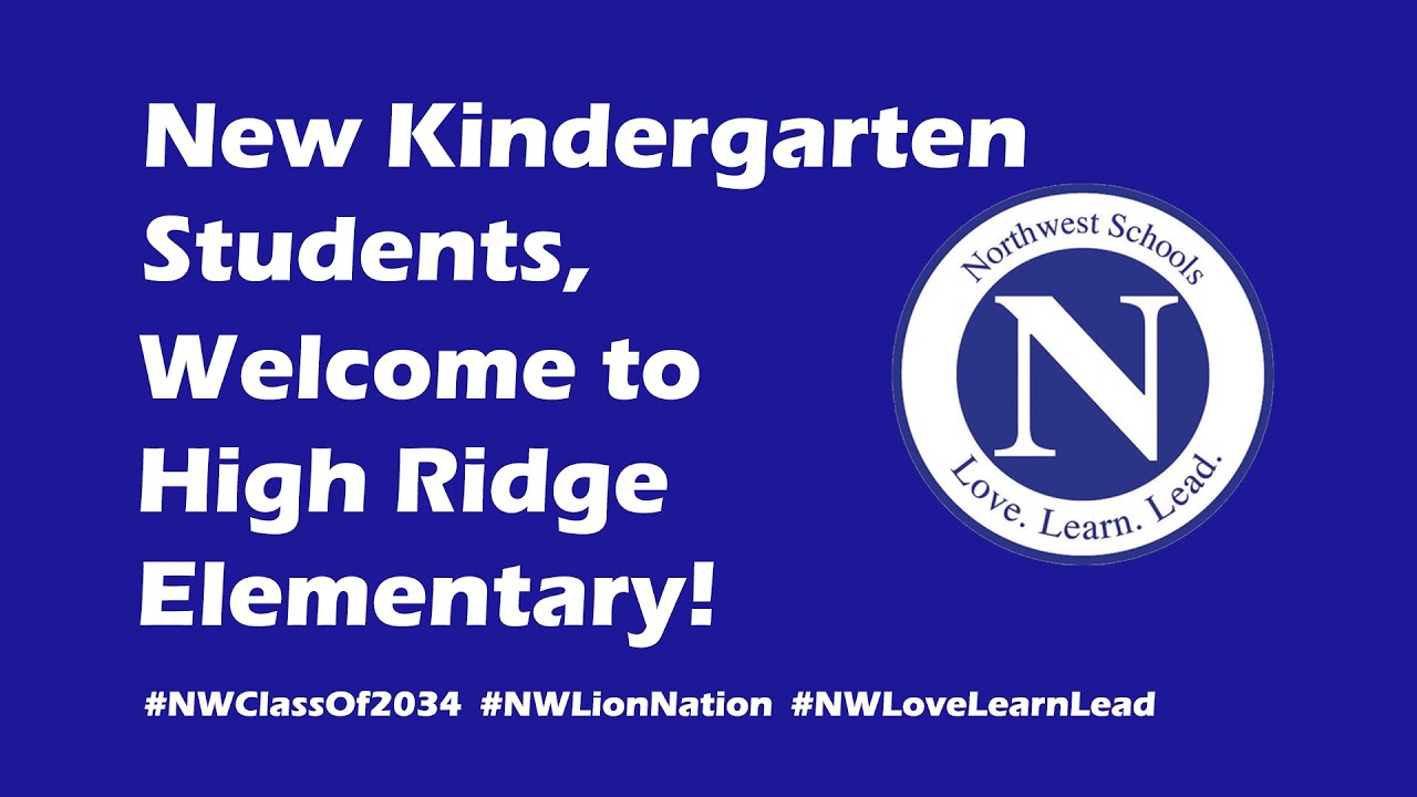 New Kindergarten Students, Welcome to High Ridge Elementary! - YouTube
