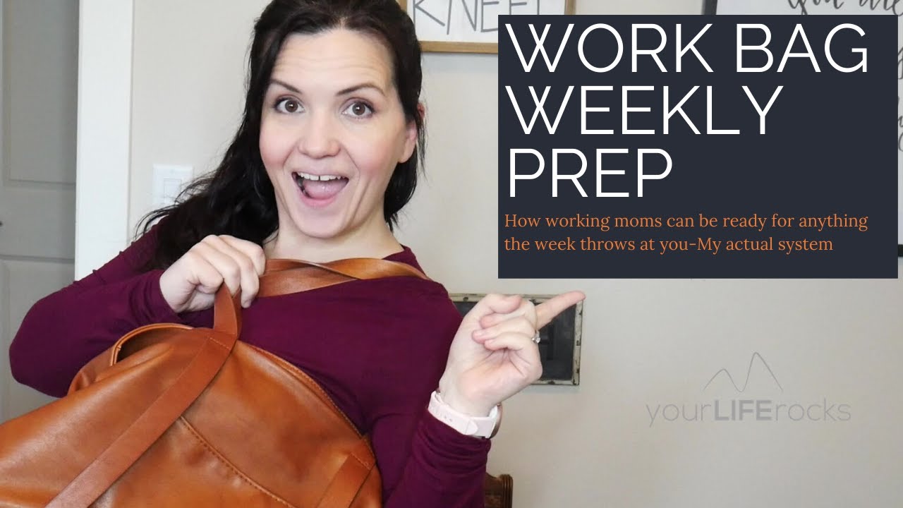 Work Bag Weekly Prep / My system as a working mom - YouTube