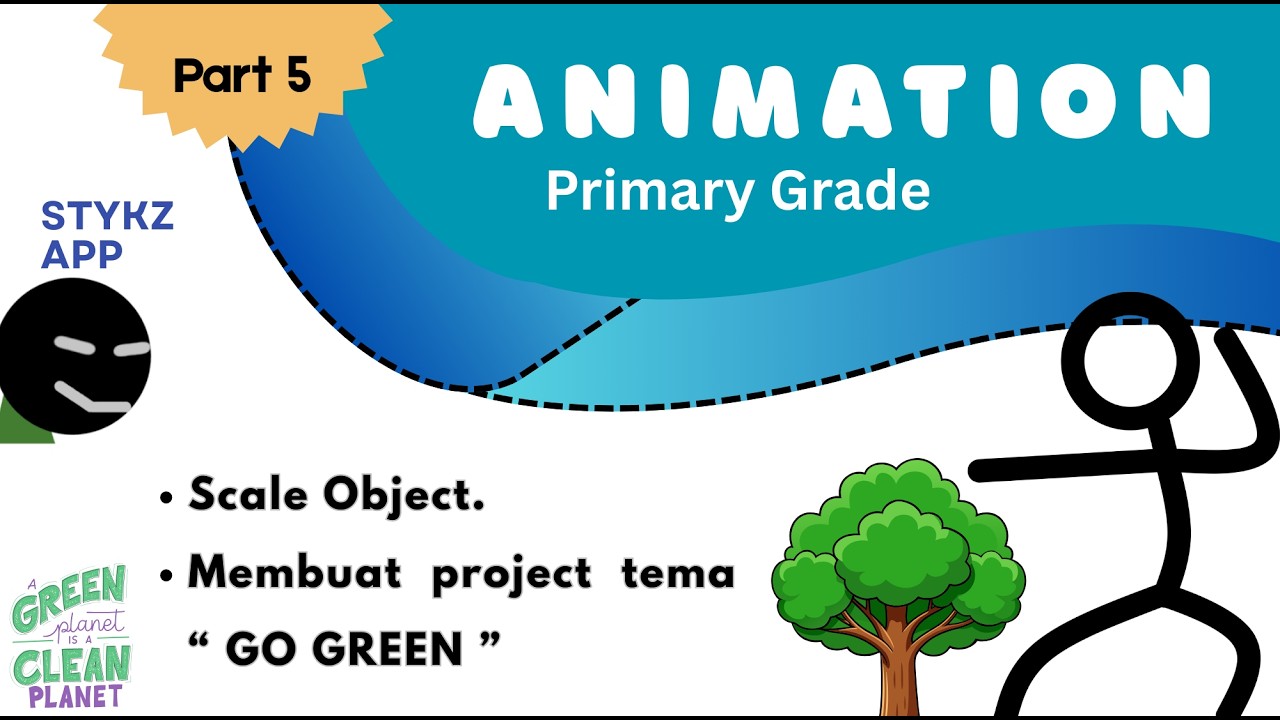 PART 5 ANIMASI STICK FIGURE STYKZ | GO GREEN PROJECT #animation # ...