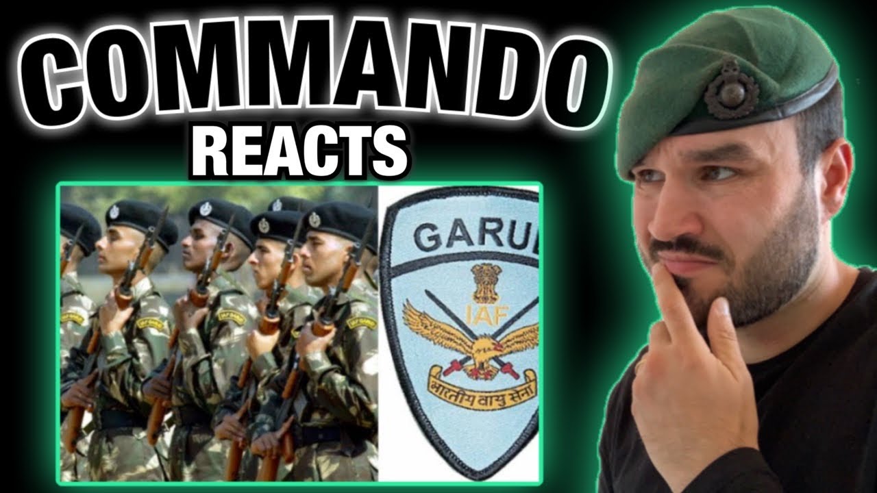 IAF Garud Commandos In Action ll (British Marine Reacts) - YouTube