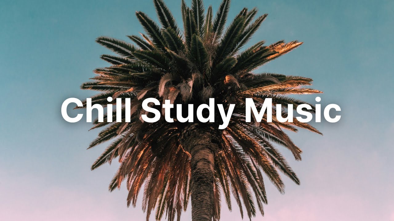Chill Study Lofi | chill lo-fi hip-hop beats | ~ [Study/Work/Relax ...