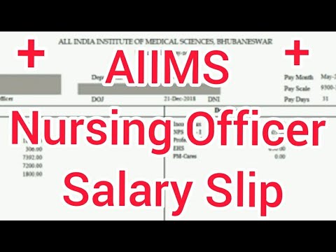 AIIMS NURSING Officer Salary Slip | Salary AIIMS Nursing Officer ...