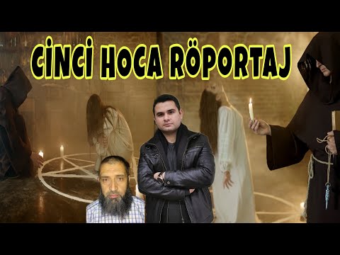 CİNCİ HOCA İLE RÖPORTAJ YAPTIK (YAŞANMIŞ HİKAYELER)