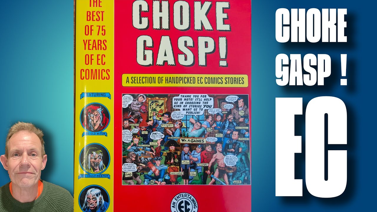 EC ARCHIVES CHOKE GASP 75 Years Of EC Comics Dark Horse Book Review ...