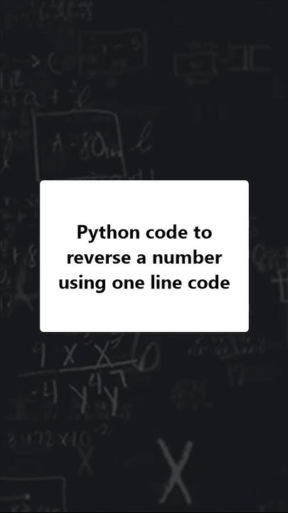 Python code in HINDI to reverse a number in one line code 😎😱🆒😎😱🆒 # ...