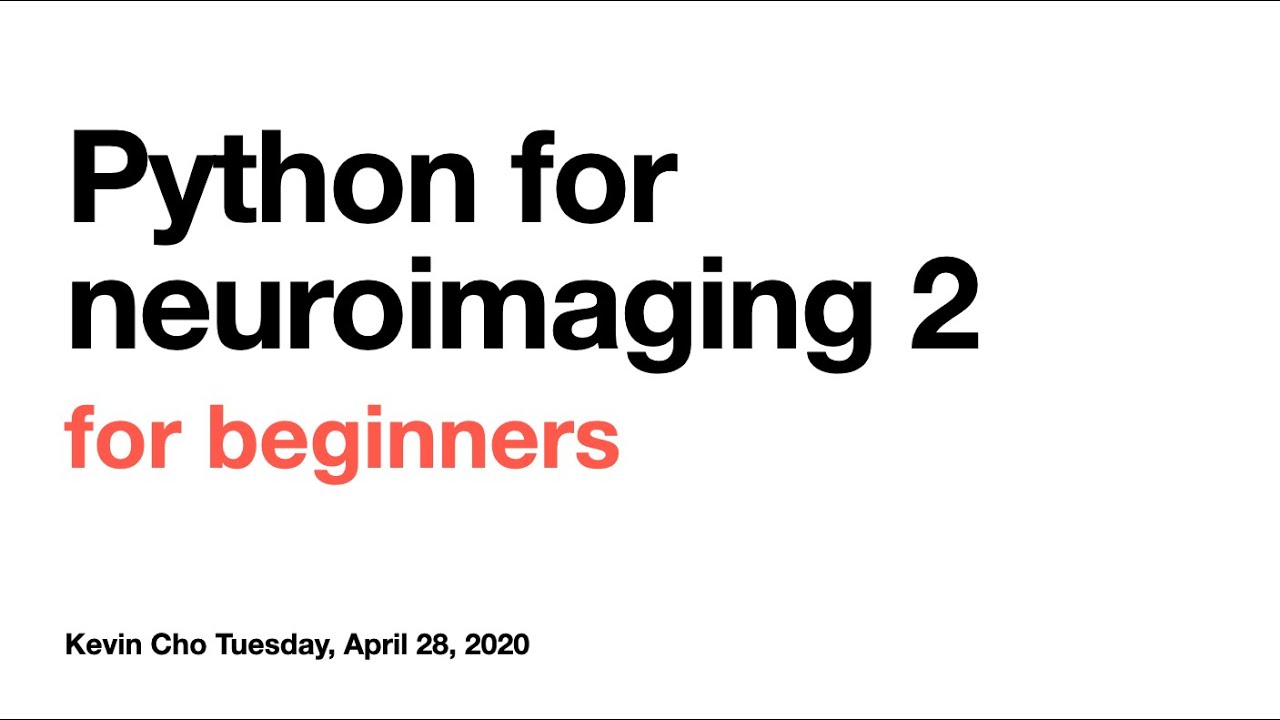 Python Tutorial For Neuroimaging Working With Array 24 Youtube 9369