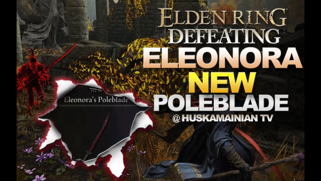 ⚔️ ELDEN RING - DEFEATING ELEONORA FULL FIGHT ( NEW ) ELEONORA'S ...