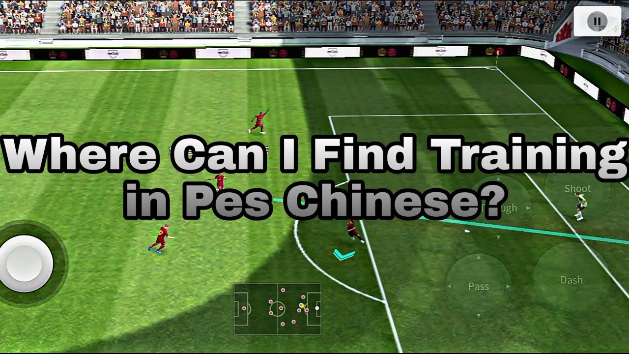 How to GET TRAINING in Pes Chinese || 🙏 SUBSCRIBE - YouTube