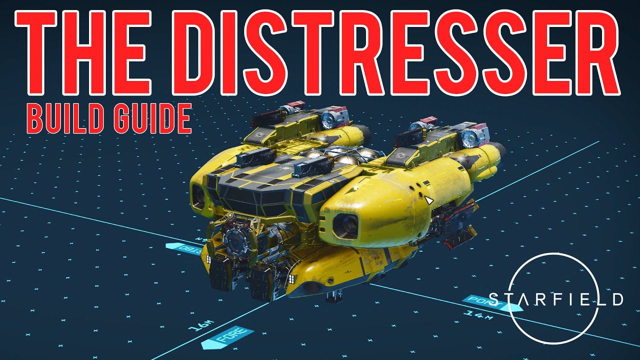 #Starfield Ship Builds - The Distresser (Glitched Ship Build Guide ...