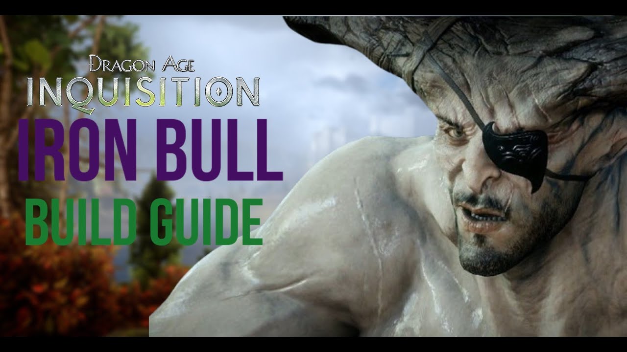 Iron Bull Reaver Build | Dragon Age Inqusition Guide - YouTube