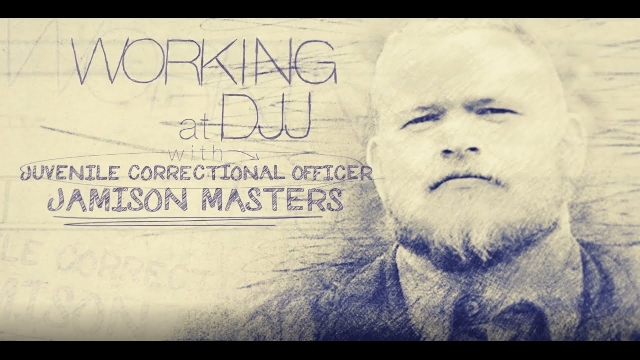 Working At DJJ w/ JCO III, Jamison Masters - YouTube