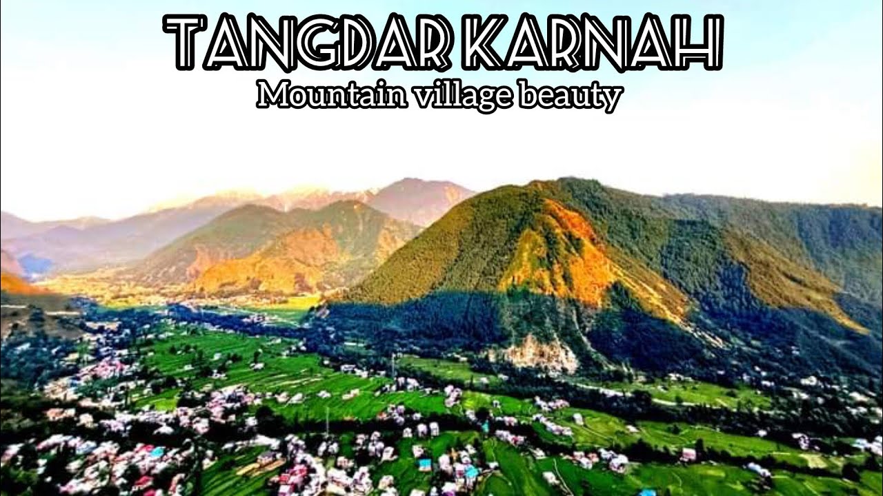 Tangdar karnah ! Mountain beauty 🏡 ! village beauty ⛰️ !An aerial view ...