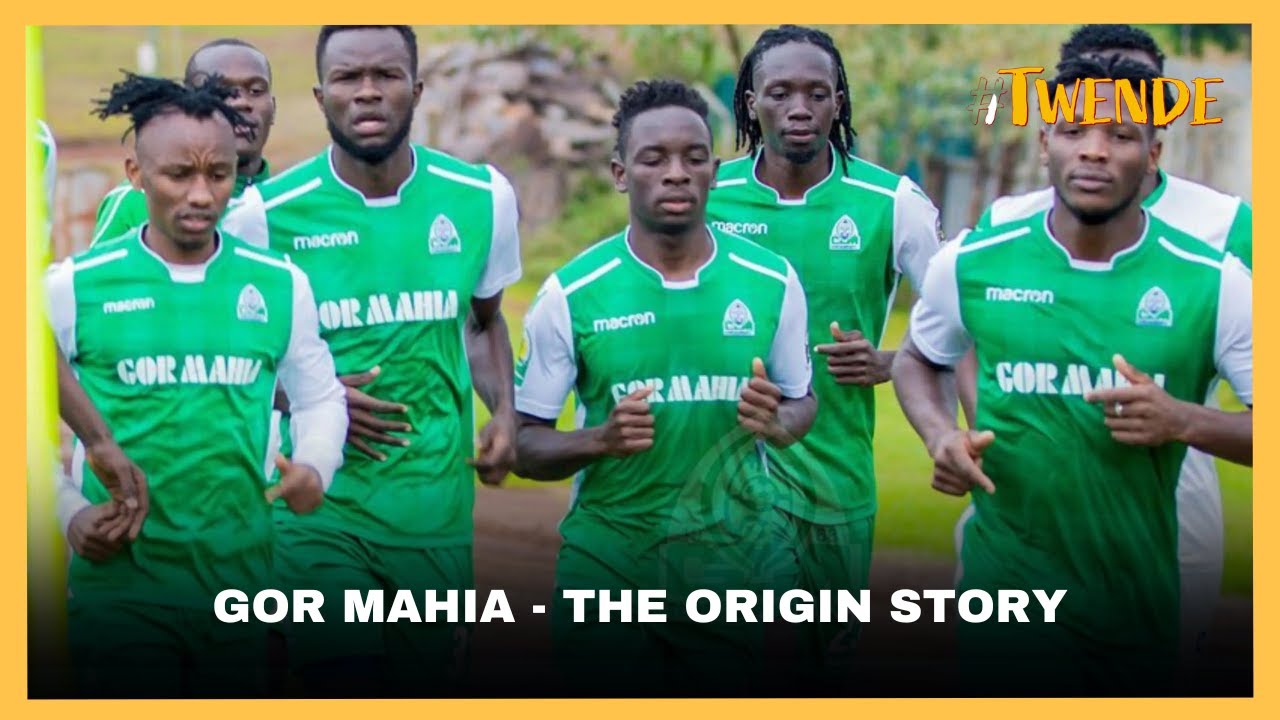 How Gor Mahia got it's name | #Twende - YouTube