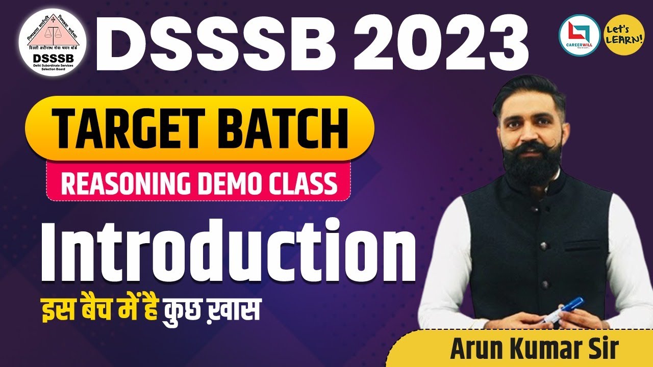 DSSSB Target Batch 2023 - Reasoning Introduction Class by Arun Sir | Let's LEARN - YouTube