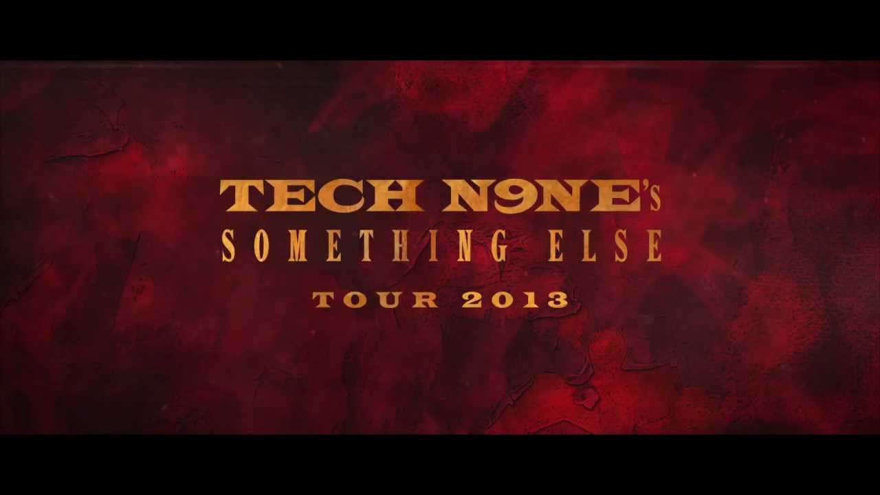 Tech N9ne Something Else Tour