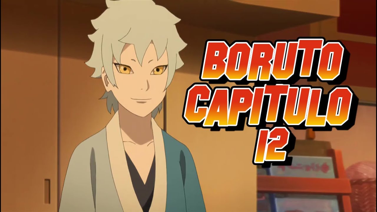 Boruto Capitulo 12 "Boruto y Mitsuki" | Reaccion - YouTube