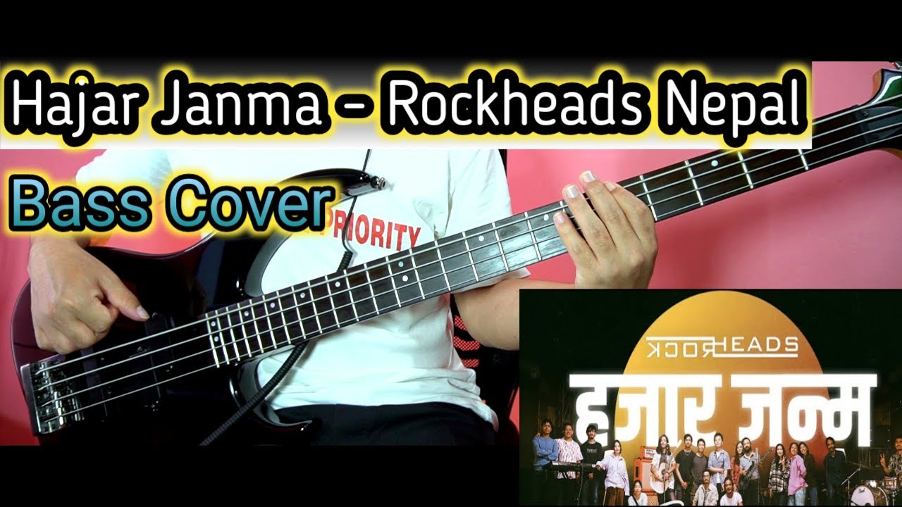 Rockheads Nepal - Hajar Janma Bass Cover | Joel Kyapchhaki Magar - YouTube