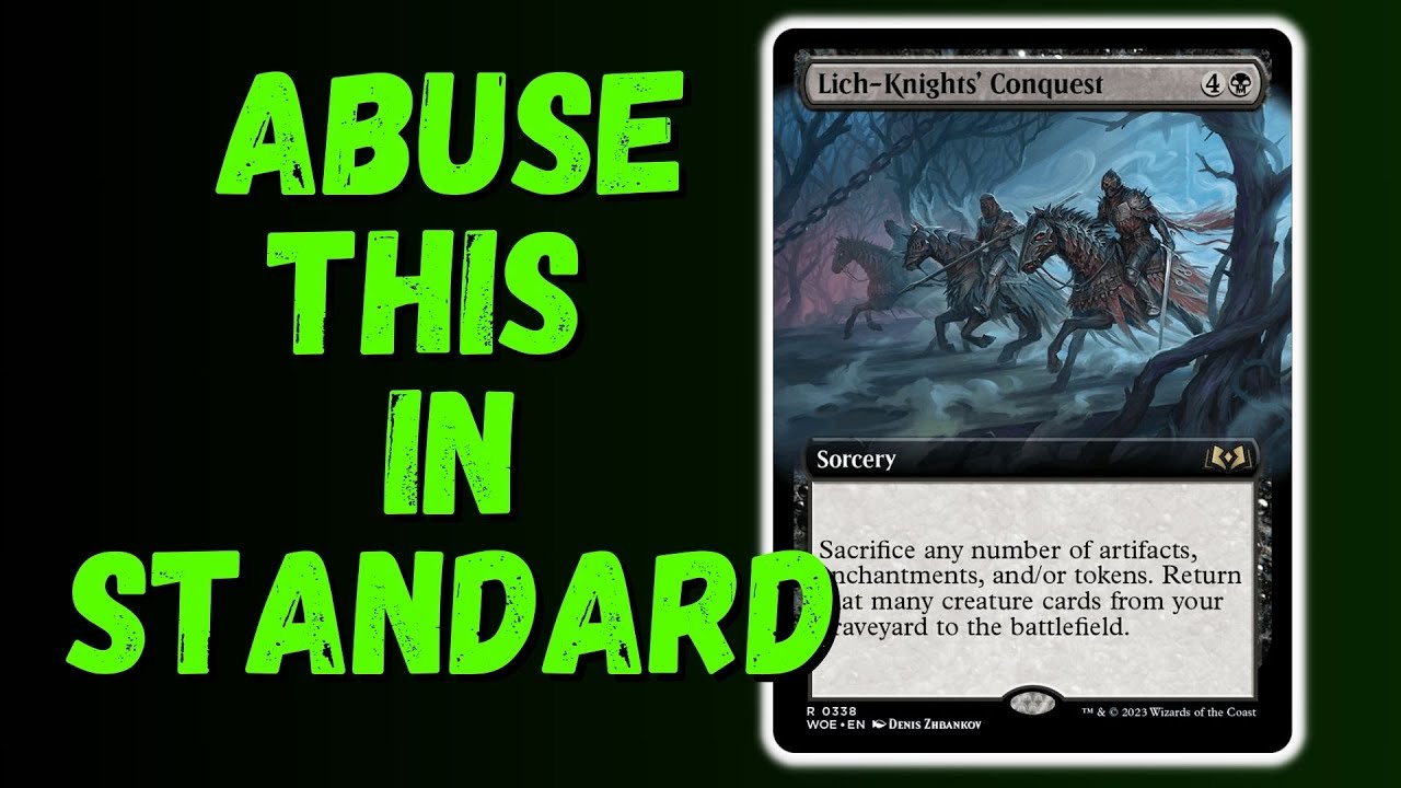 Lich-Knight's Conquest Is a Standard Bomb | The Overthinking MTG ...