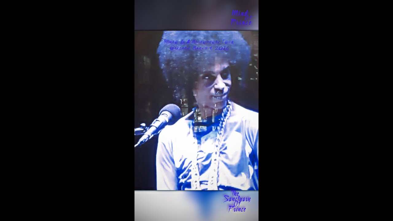 💜 Piano & A Microphone Tour (Live in Oakland, March 4, 2016)💜 #Prince # ...