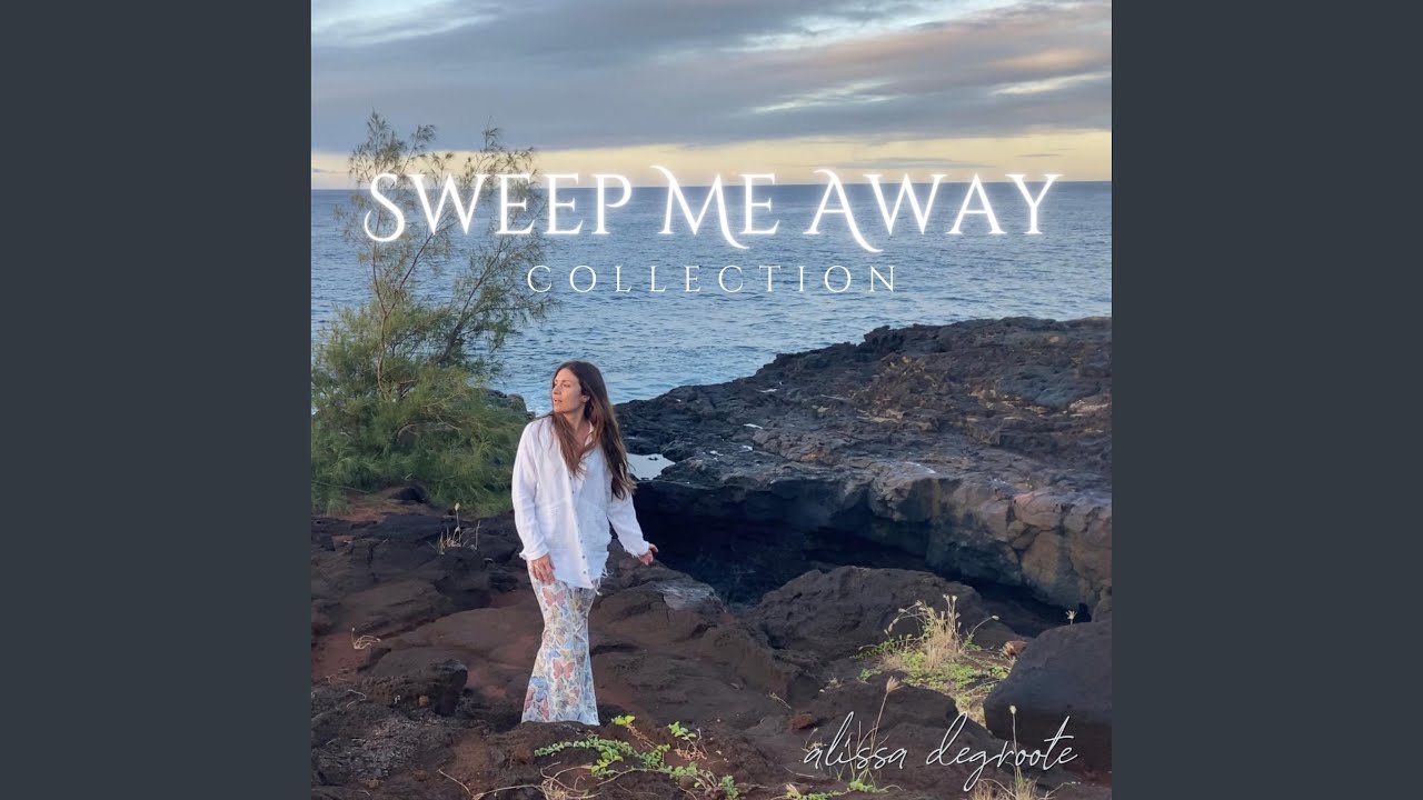 Sweep Me Away (Spontaneous) - YouTube