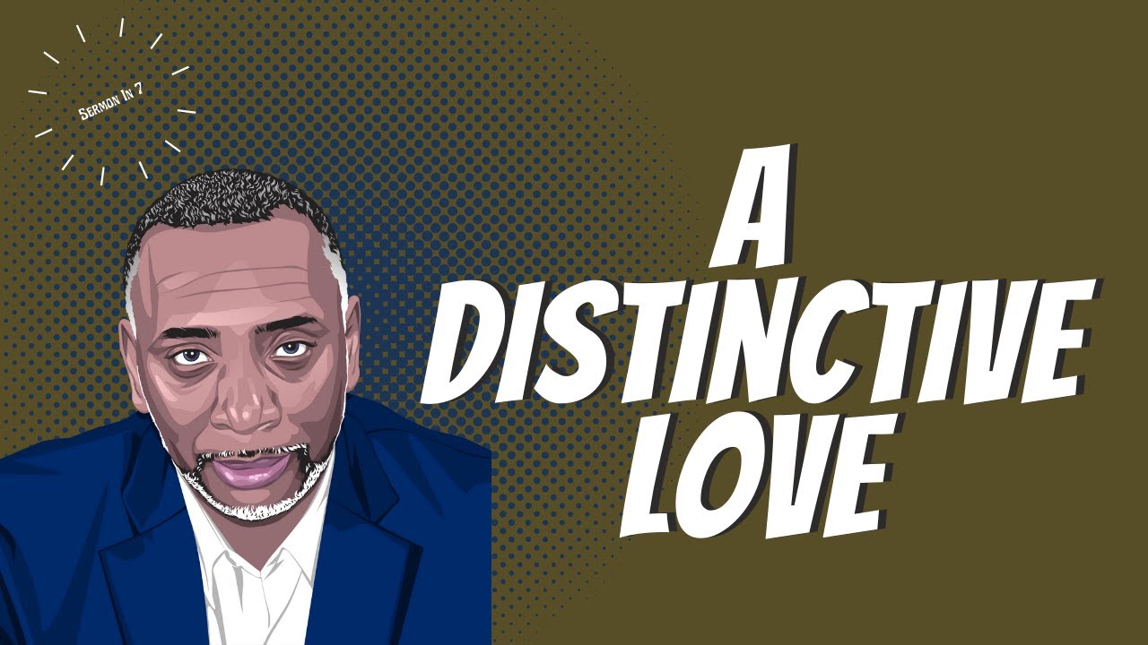 A Distinctive Love John 13 33 35 YouTube a-distinctive-love-john-13-33-35-youtube