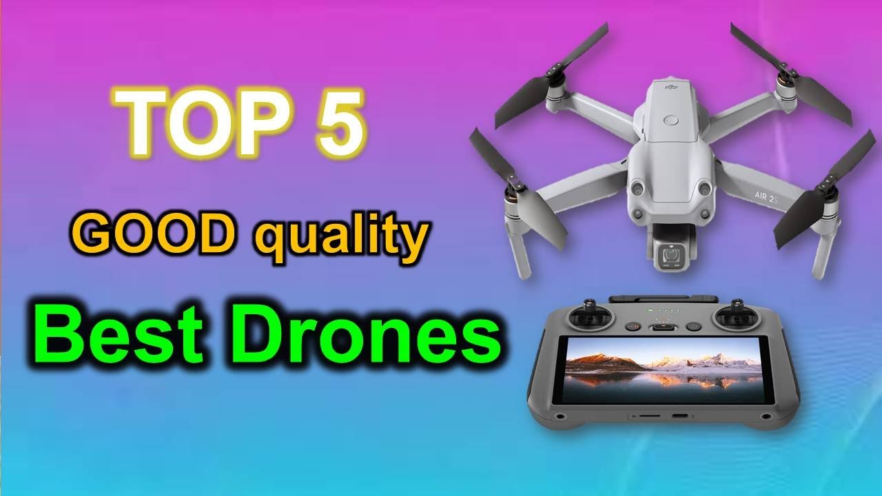 Best Drones on The Market in 2024 | Top 5 Best Drones - YouTube