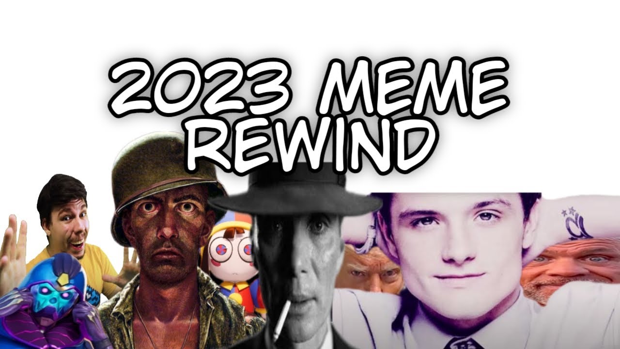 2023 Meme Rewind - YouTube