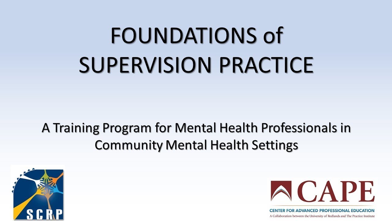 Announcement of the Foundations of Supervision Practice Training ...
