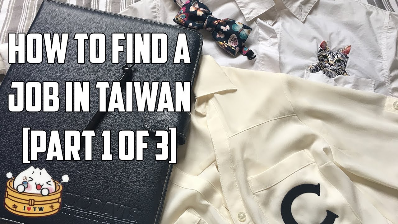 Finding a Teaching Job in Taiwan part 1 of 3, Where to Look, Interview ...