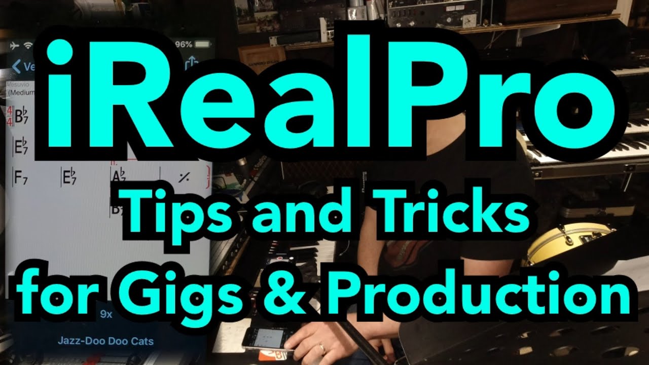 iRealPro: Tips and Tricks for Gigs & Production - YouTube