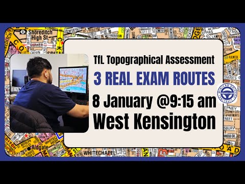 TfL Topographical Skills Test 2024 | Exam Routes | Cassland Road Closed ...