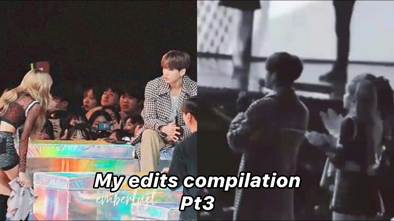 Lizkook my edits compilation pt3 - YouTube