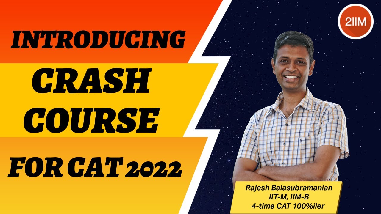 Introducing 2IIM's Self-Paced Crash Course for CAT 2022 | Covers Entire ...