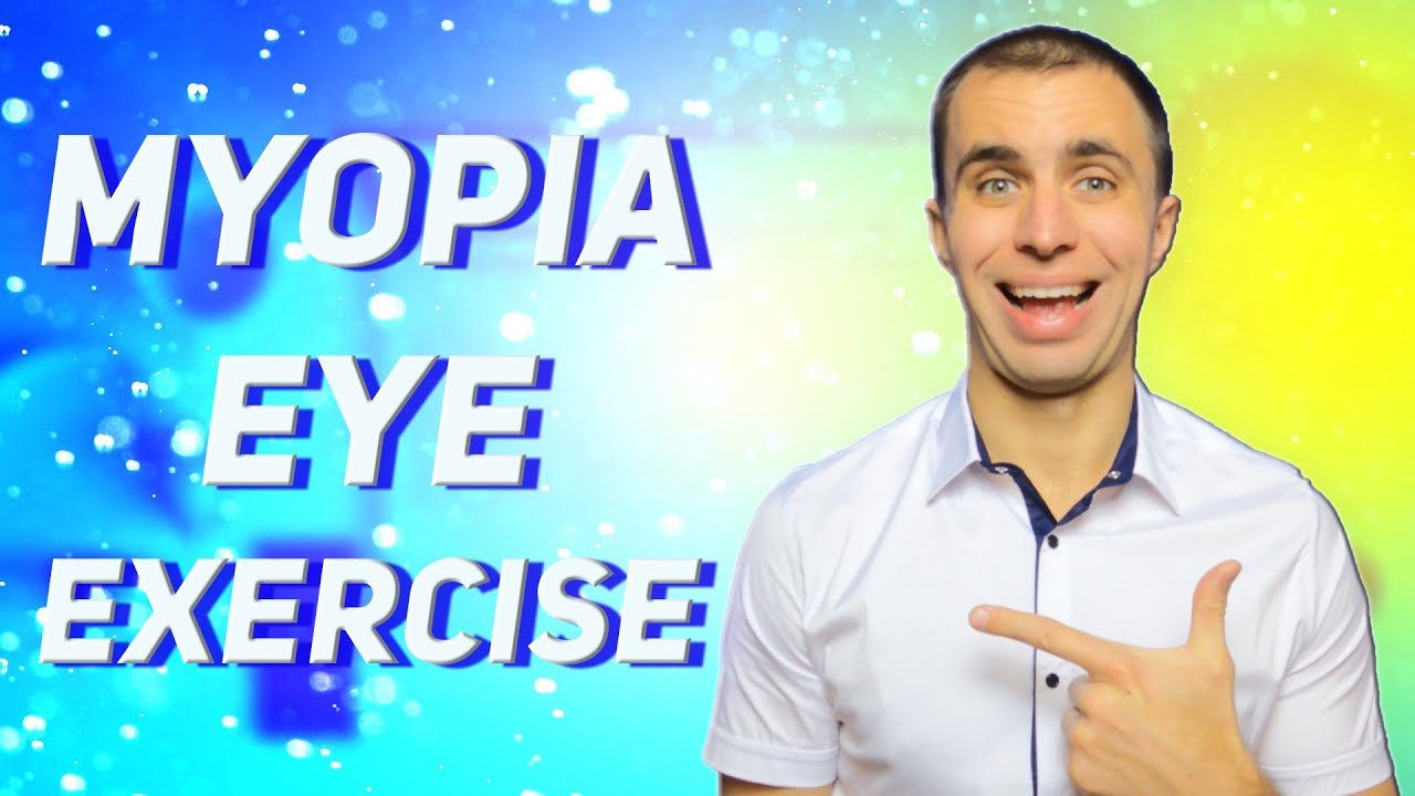 How to Eliminate Myopia: The Best Eye Exercises for Outdoors - YouTube