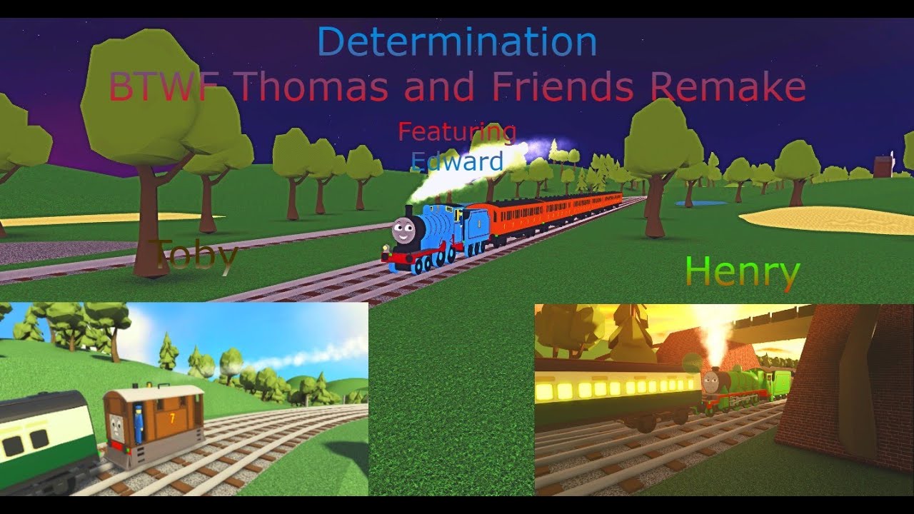 Thomas and Friends Determination BTWF Remake - YouTube