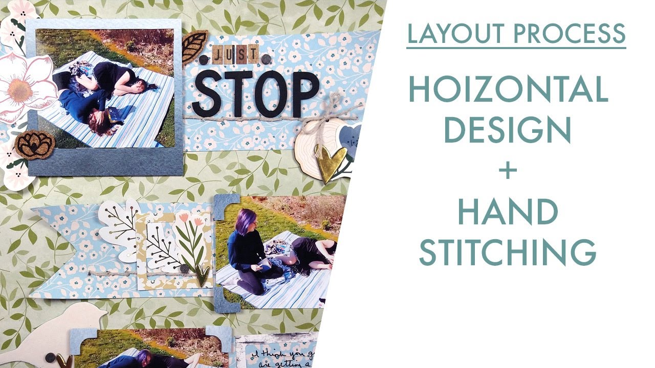 12x12 Scrapbook Layout Process, Horizontal Design + Hand Stitching ...