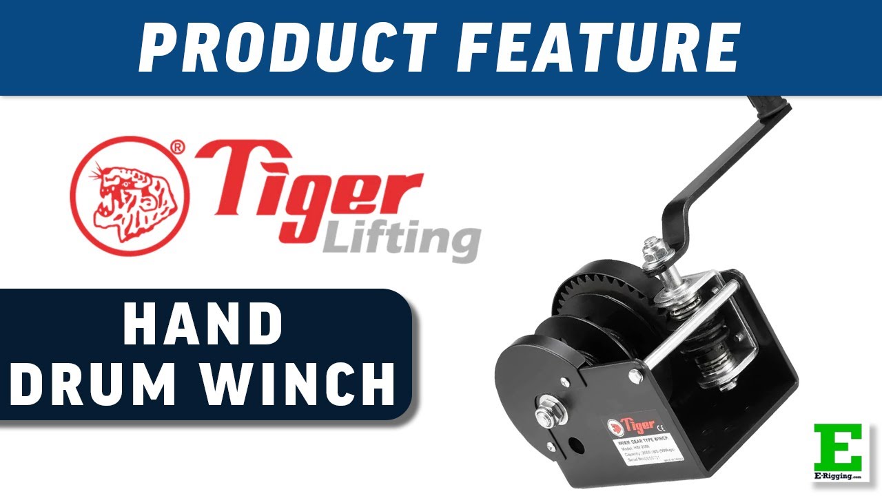 Tiger Lifting Hand Drum Winch | E-Rigging Products - YouTube