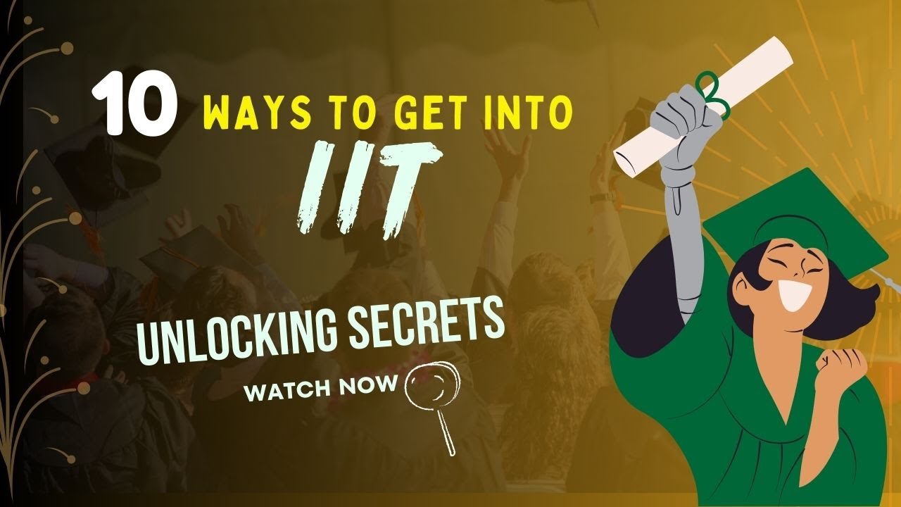 10 WAYS TO GET INTO IIT ! #iit #gate #iitindore #iitjee #IITJAM #CSIR # ...