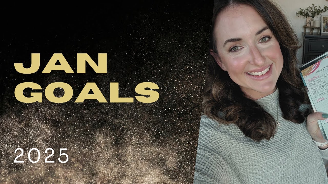 MY JAN GOALS + THOUGHTS ON GOALS THIS YEAR - YouTube