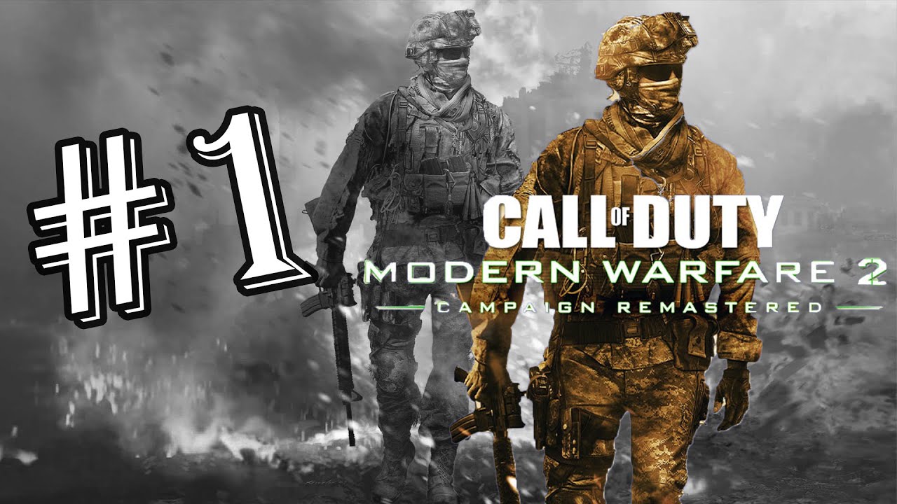 Old vs New | MW2 Campaign REMASTERED - Part 1 (HARDENED) - YouTube