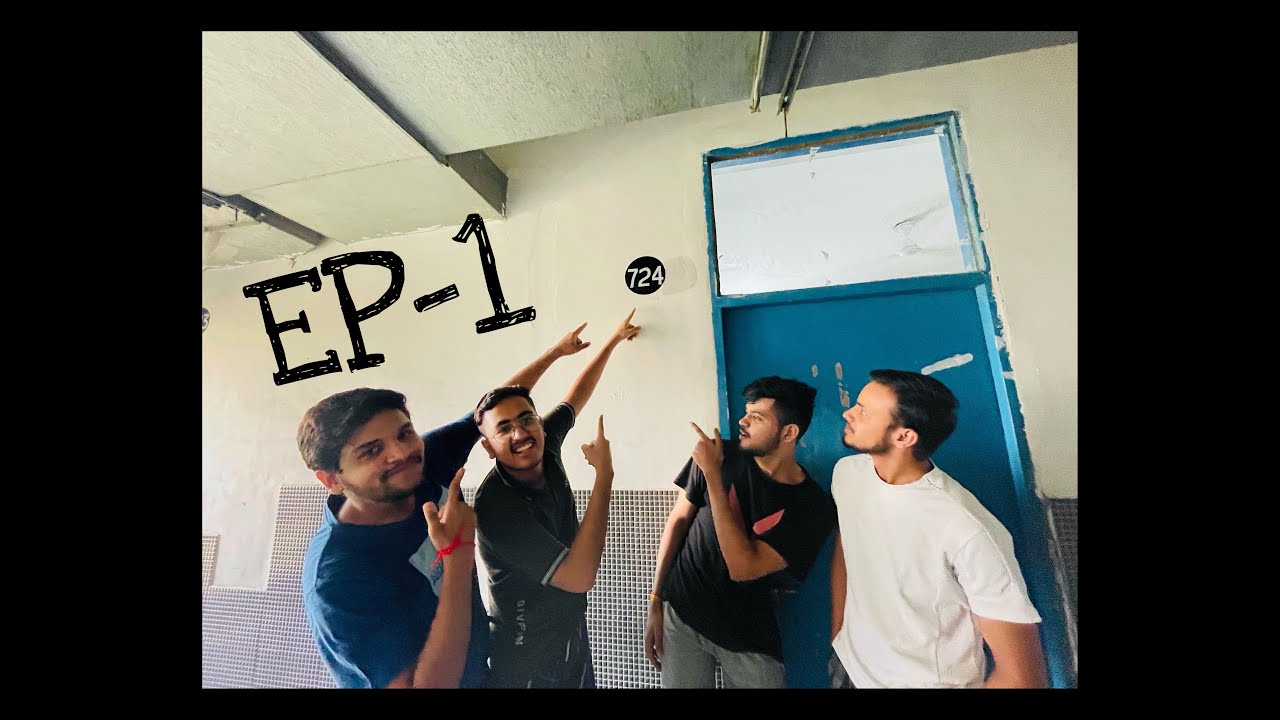 Hostel DayZ || EP-1 || CU hostel life || The 724 Vlogs - YouTube