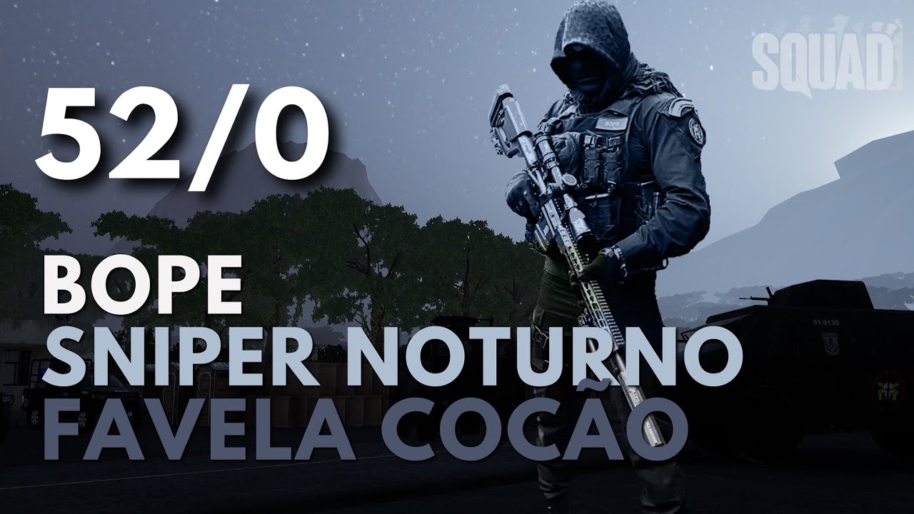 Sniper do Bope abate 52 na favela à noite e volta vivo | SQUAD - YouTube