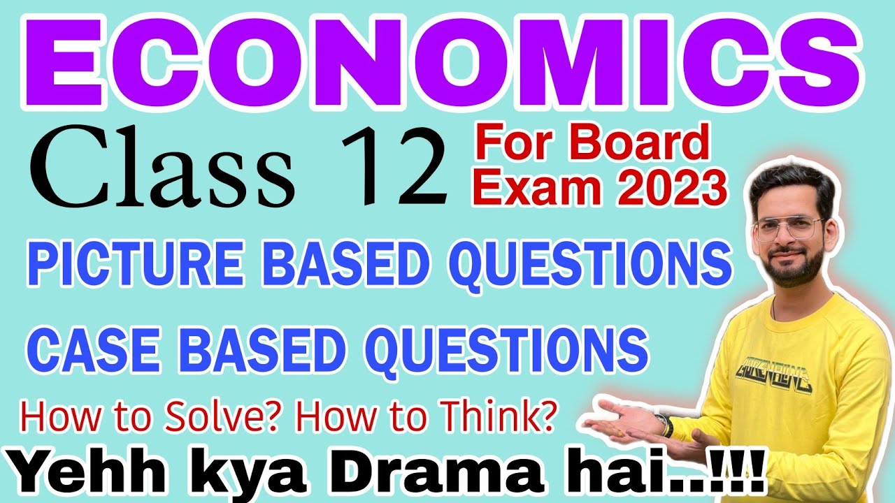 Economics class 12 Case studies | Economics class 12 picture based ...