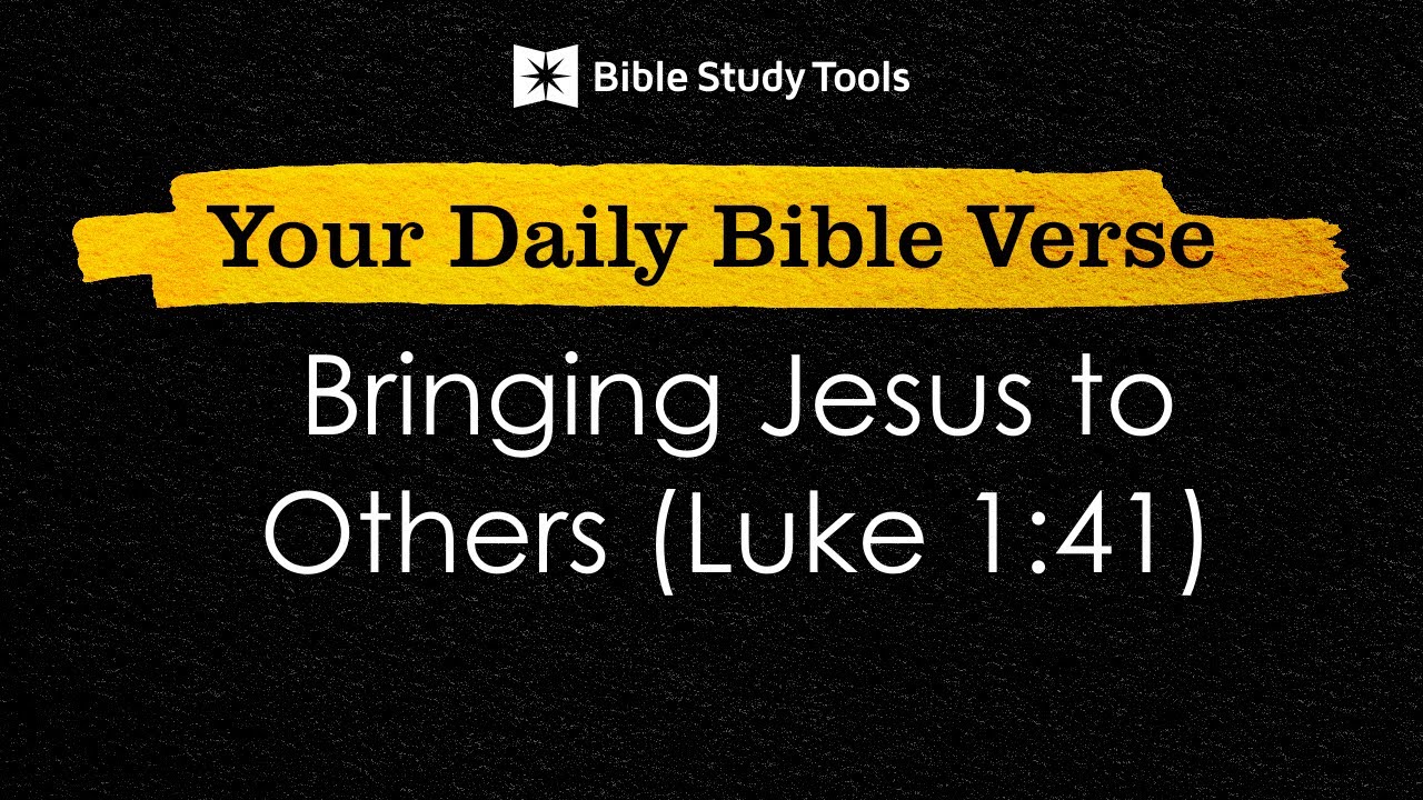 Bringing Jesus to Others (Luke 1:41) - YouTube