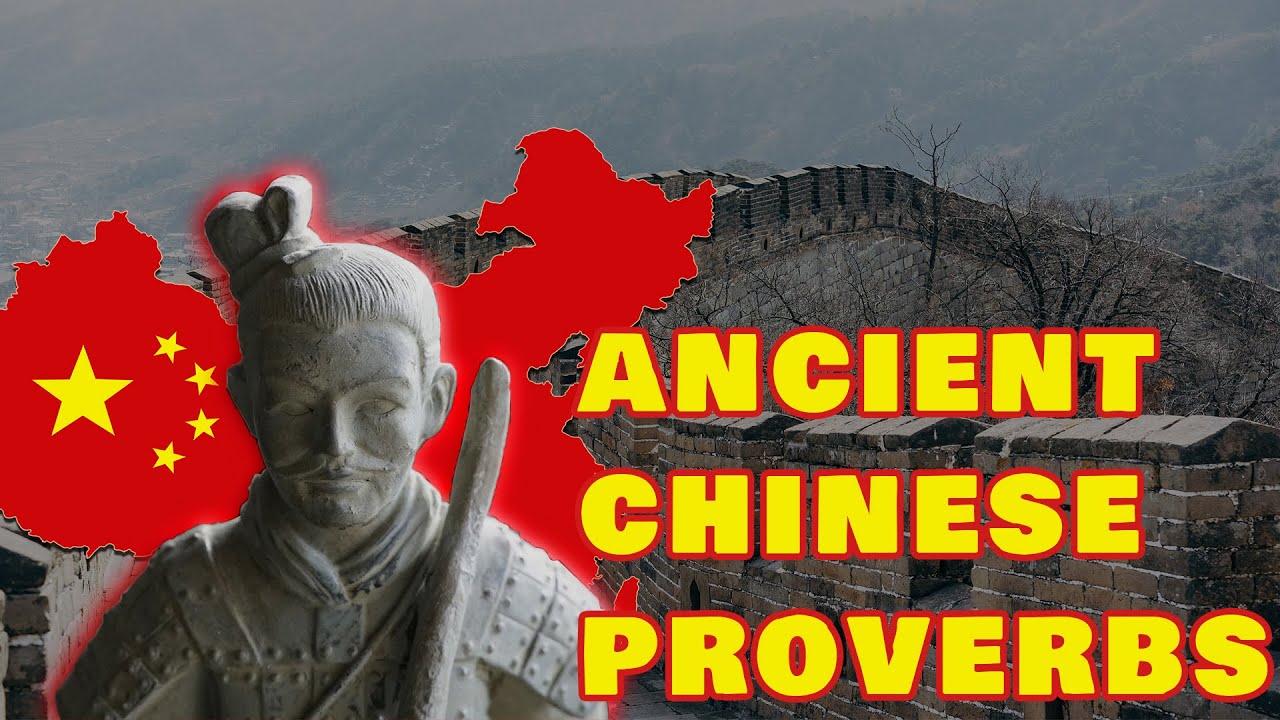 QUOTES FROM China || Ancient Chinese PROVERBS AND EXPRESSIONS - YouTube