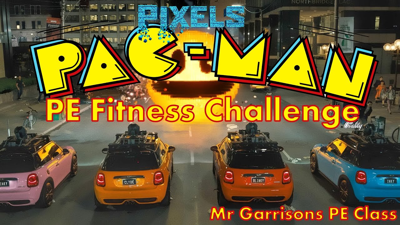 PacMan PE Fitness Challenge - YouTube